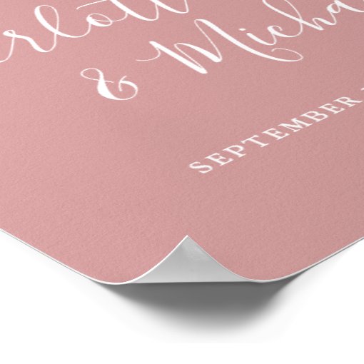 Dusty Rose Signature Script Wedding Welcome Sign | Zazzle