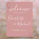 Dusty Rose Signature Script Wedding Welcome Sign | Zazzle
