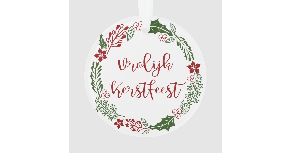 Dutch Merry Christmas Wreath, Vrolijk Kerstfeest Ornament | Zazzle