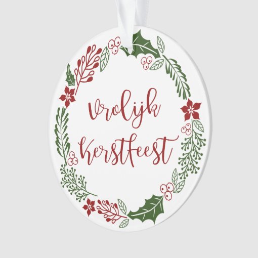 Dutch Merry Christmas Wreath, Vrolijk Kerstfeest Ornament | Zazzle