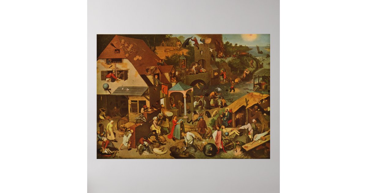 Dutch Proverbs (Netherlandish Proverbs) (1559) Poster | Zazzle.com