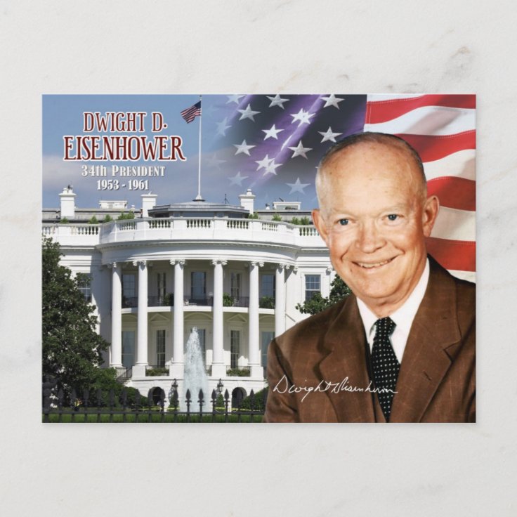 Dwight D. Eisenhower - 34th President of the U.S. Postcard | Zazzle