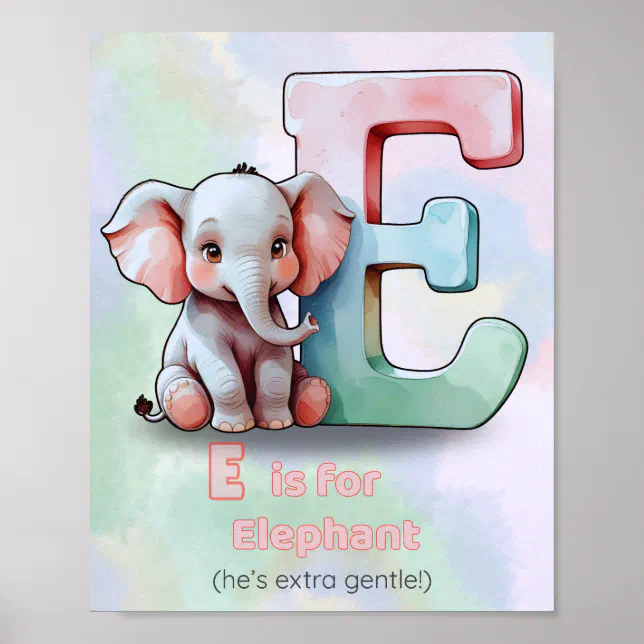 E is for Elephant – Cute Alphabet Animal Nursery P Poster | Zazzle