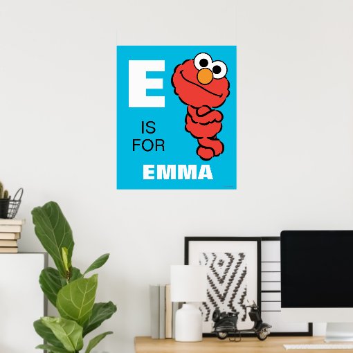 E is for Elmo | Add Your Name Poster | Zazzle
