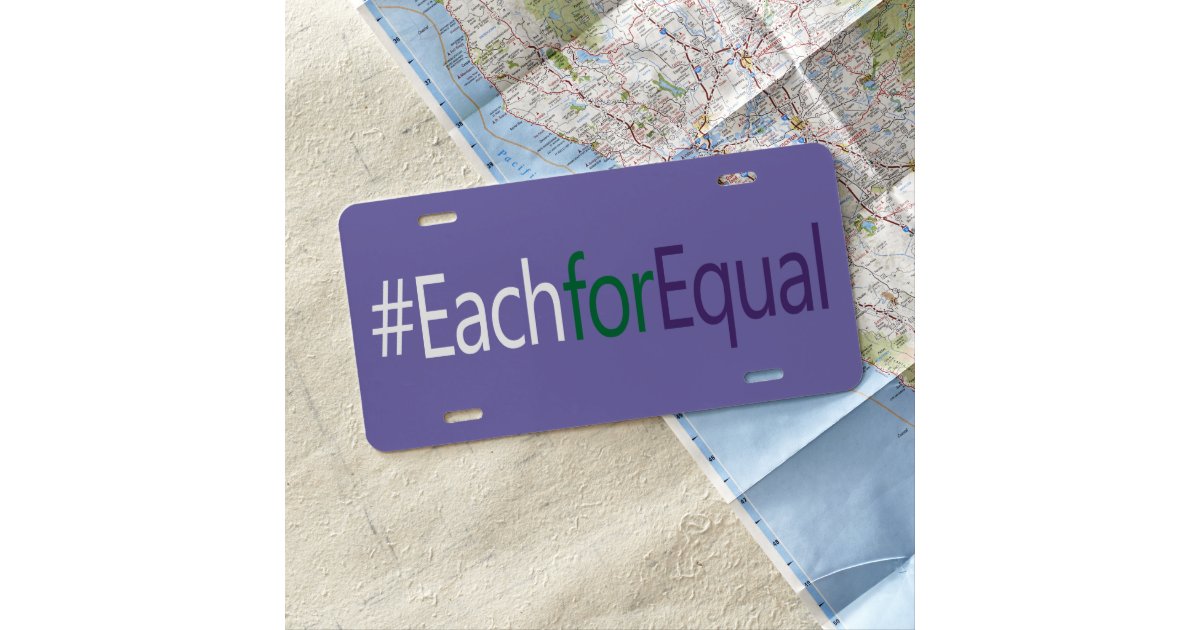 #EachforEqual HashTag International Womens Day License Plate | Zazzle