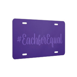 #EachforEqual HashTag International Womens Day License Plate | Zazzle