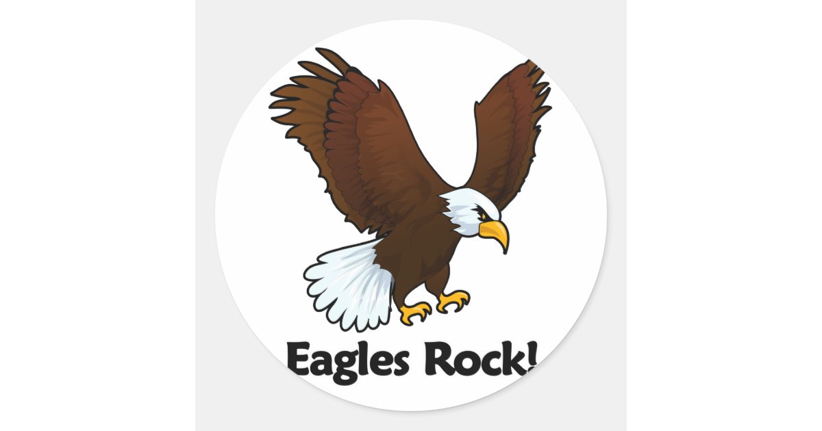 Eagles Rock! Classic Round Sticker | Zazzle