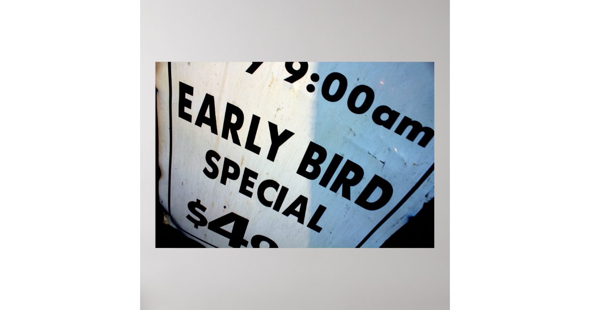 Early Bird Special Poster | Zazzle