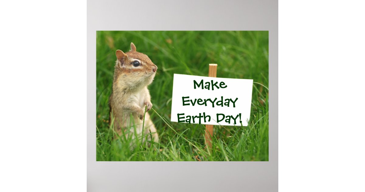 Earth Day Chipmunk Poster | Zazzle