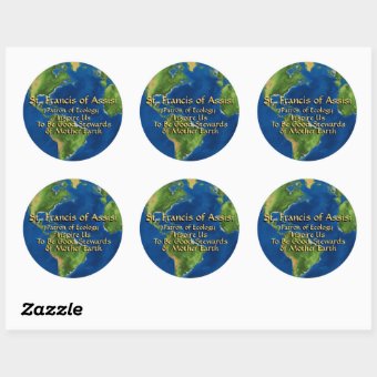 Earth Day & St. Francis of Assisi Classic Round Sticker | Zazzle