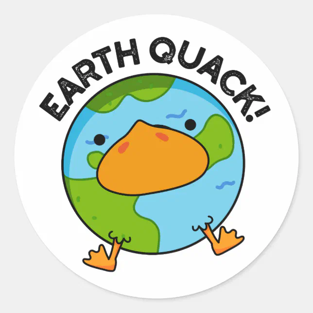 Earthquack Funny Earthquake Pun Classic Round Sticker | Zazzle