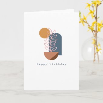 Earthy Abstract Geometric Botanical Art Birthday Card | Zazzle