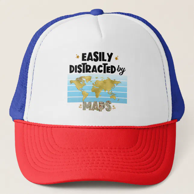 Easily Distracted Map Geography Cartography Lovers Trucker Hat | Zazzle