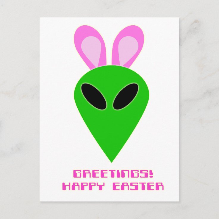 Easter Alien Postcard | Zazzle