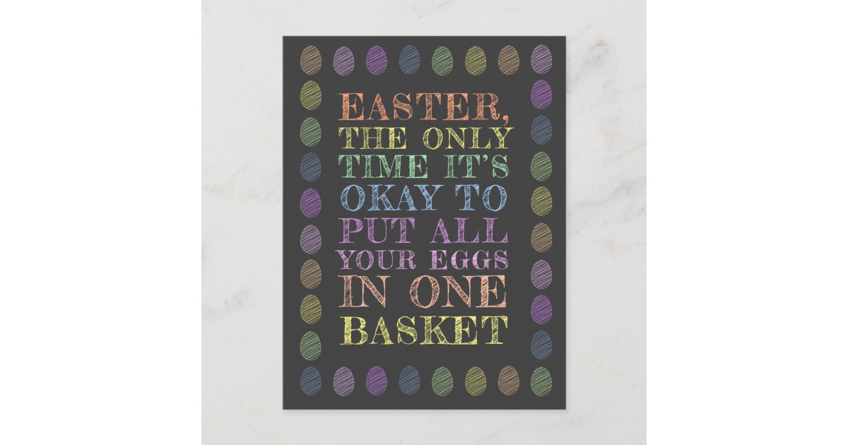 Easter All your eggs in one basket Holiday Postcard | Zazzle