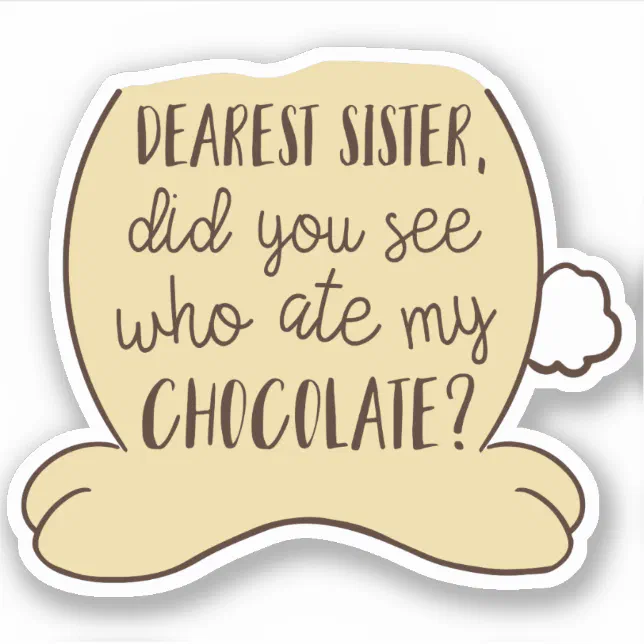 Easter Quote Funny Typography Sister Sibling Sticker | Zazzle