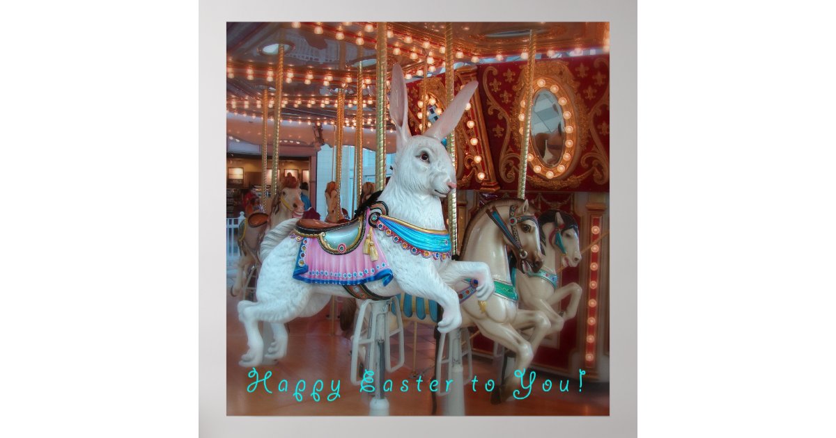 Easter Rabbit on Merry-Go-Round Poster | Zazzle