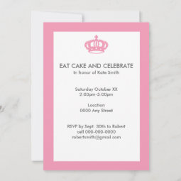 Eat Cake and Celebrate Birthday Invite- Pink Invitation | Zazzle