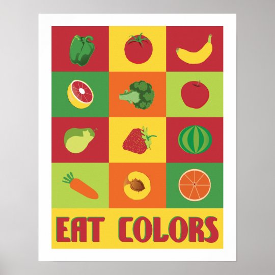Eat Colors Fruit and Vegetable poster | Zazzle.com