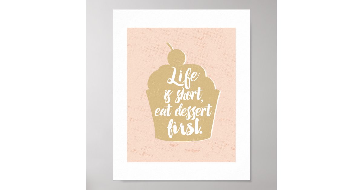 Eat Dessert First, Cupcake Poster | Zazzle