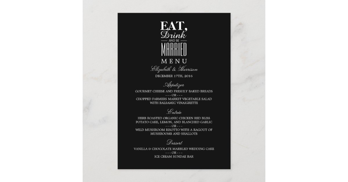 Eat, Drink and be Married Wedding Menu | Zazzle