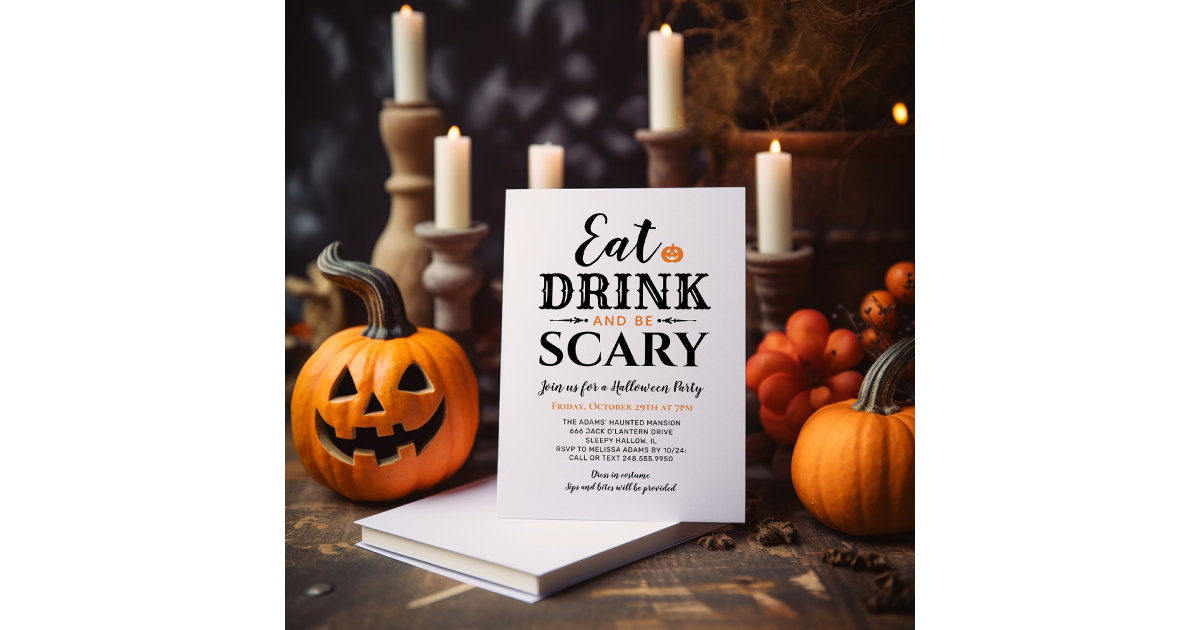 Eat Drink and Be Scary Halloween White Typography Invitation | Zazzle