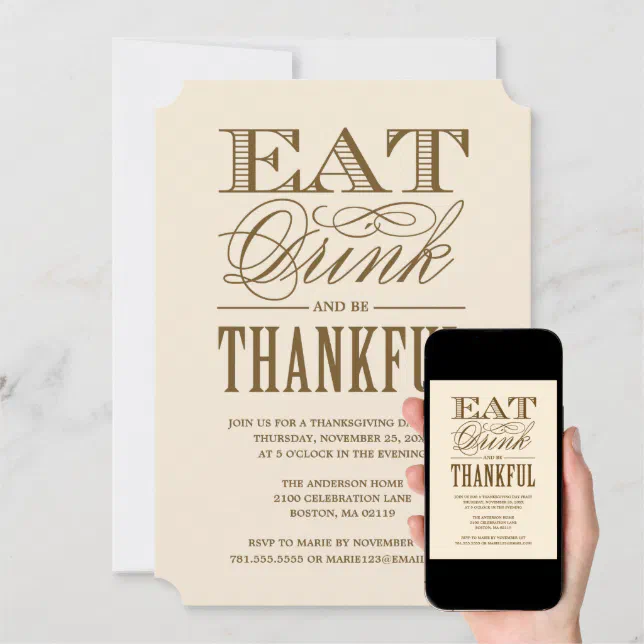 Eat Drink And Be Thankful Thanksgiving Dinner Invitation Zazzle