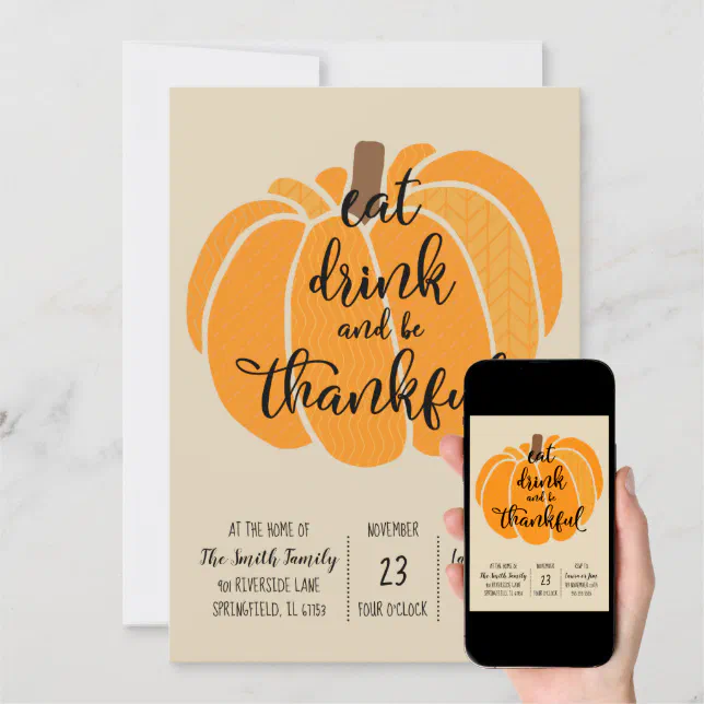 Eat Drink And Be Thankful Thanksgiving Dinner Invitation Zazzle