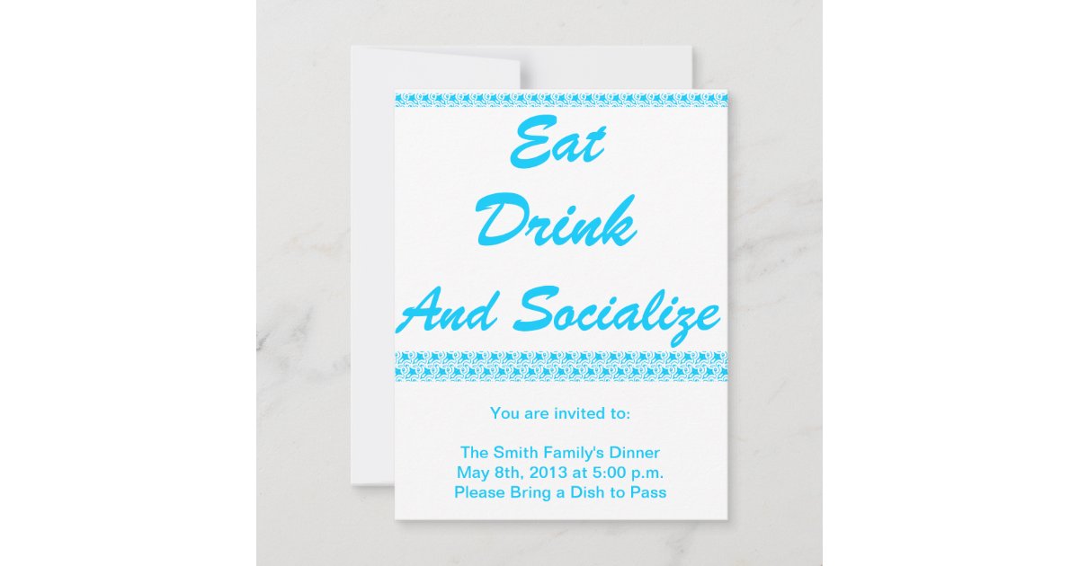 Eat, Drink and Socialize Invitation | Zazzle