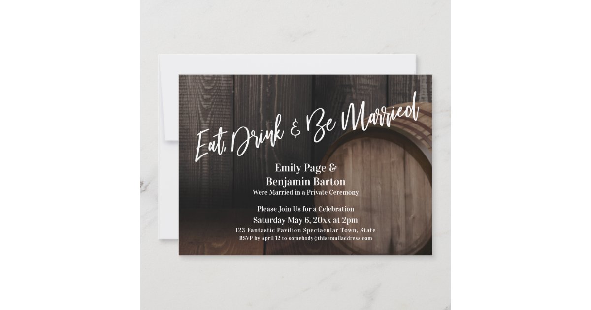 Eat, Drink & Be Married Wood Barrel Reception Invitation | Zazzle