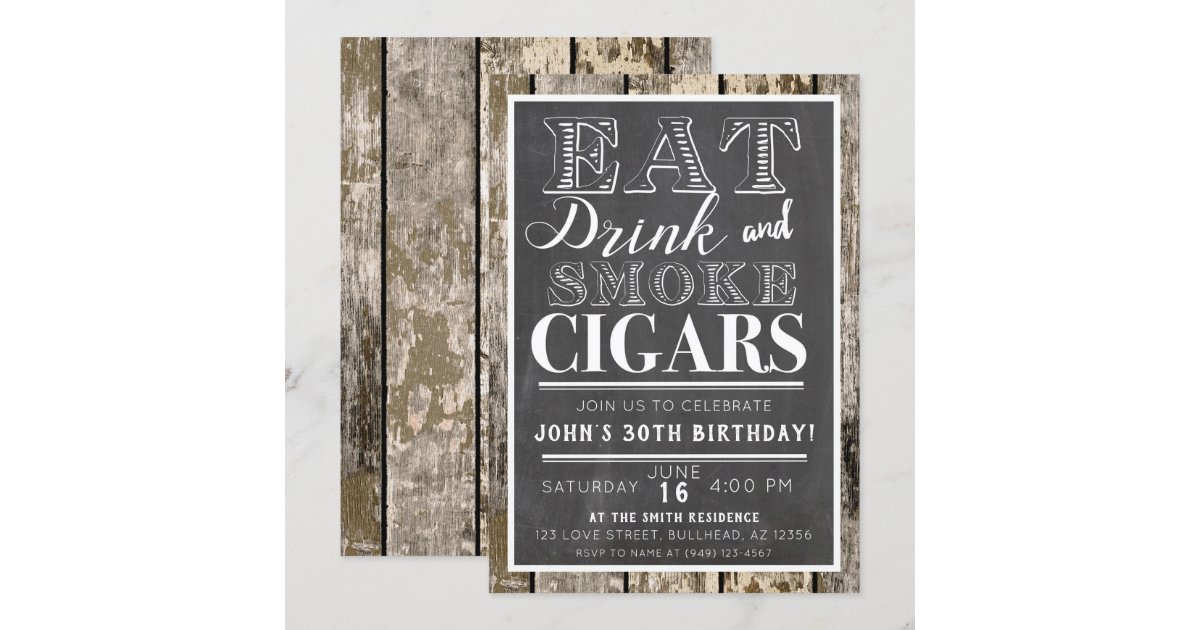 Eat Drink & Smoke Cigars Any Event Invitation | Zazzle