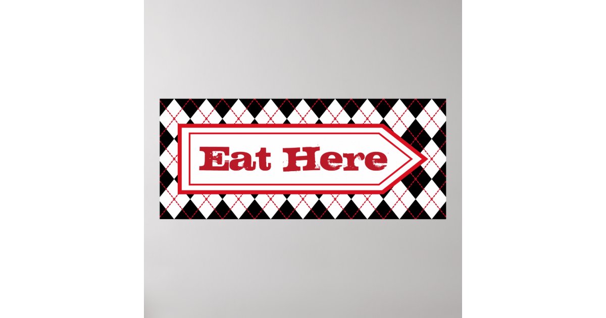 Eat Here Diner Sign Poster | Zazzle