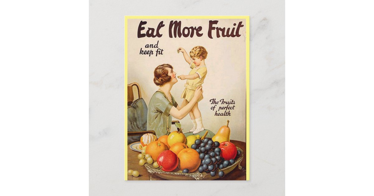 EAT MORE FRUIT postcard | Zazzle