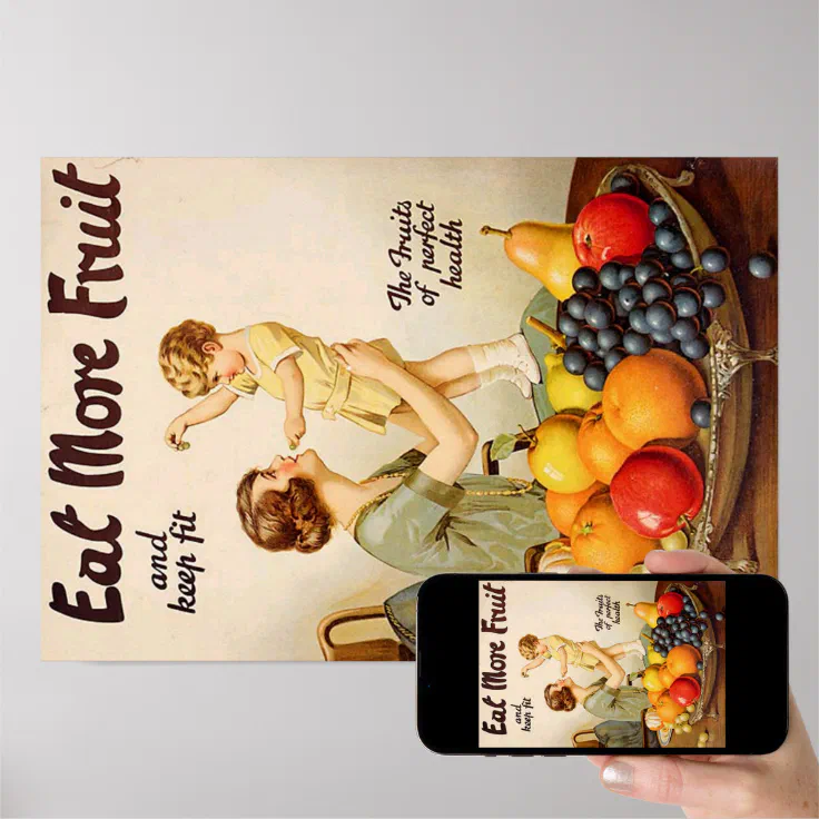 EAT MORE FRUIT poster | Zazzle