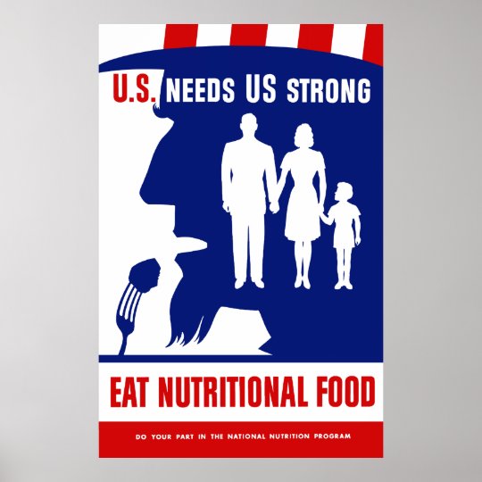 Eat Nutritional Food -- Uncle Sam Poster | Zazzle.com