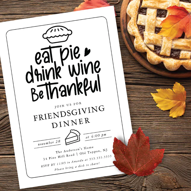 Eat Pie Friendgiving Dinner Invitation | Zazzle