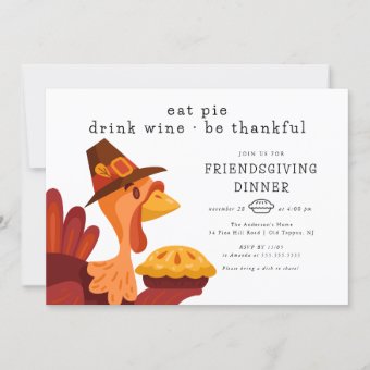 Eat Pie Friendgiving Dinner Invitation | Zazzle