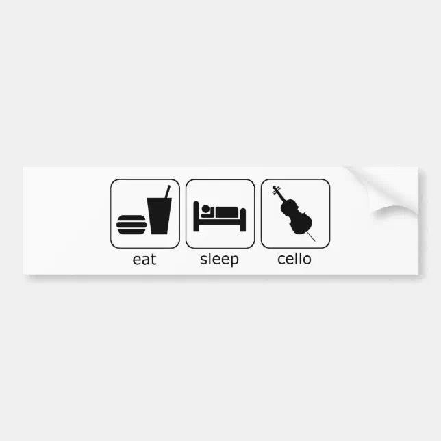 eat sleep cello bumper sticker | Zazzle
