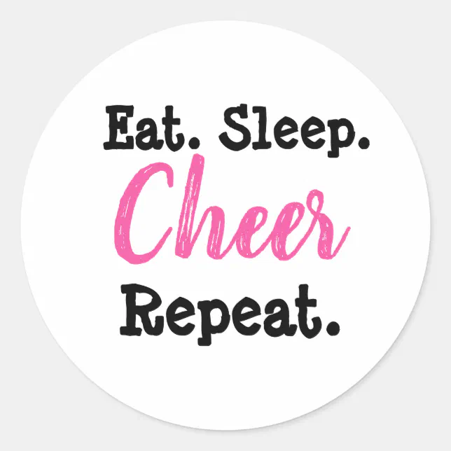 Eat Sleep Cheer Repeat | Cheerleading Classic Round Sticker | Zazzle