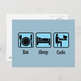 Eat Sleep Code Postcard | Zazzle