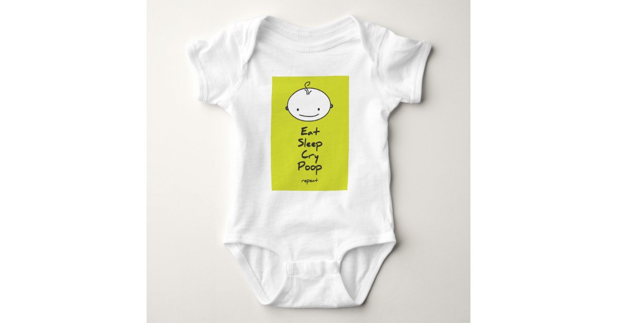 Eat Sleep Cry Poop Repeat Baby Bodysuit | Zazzle