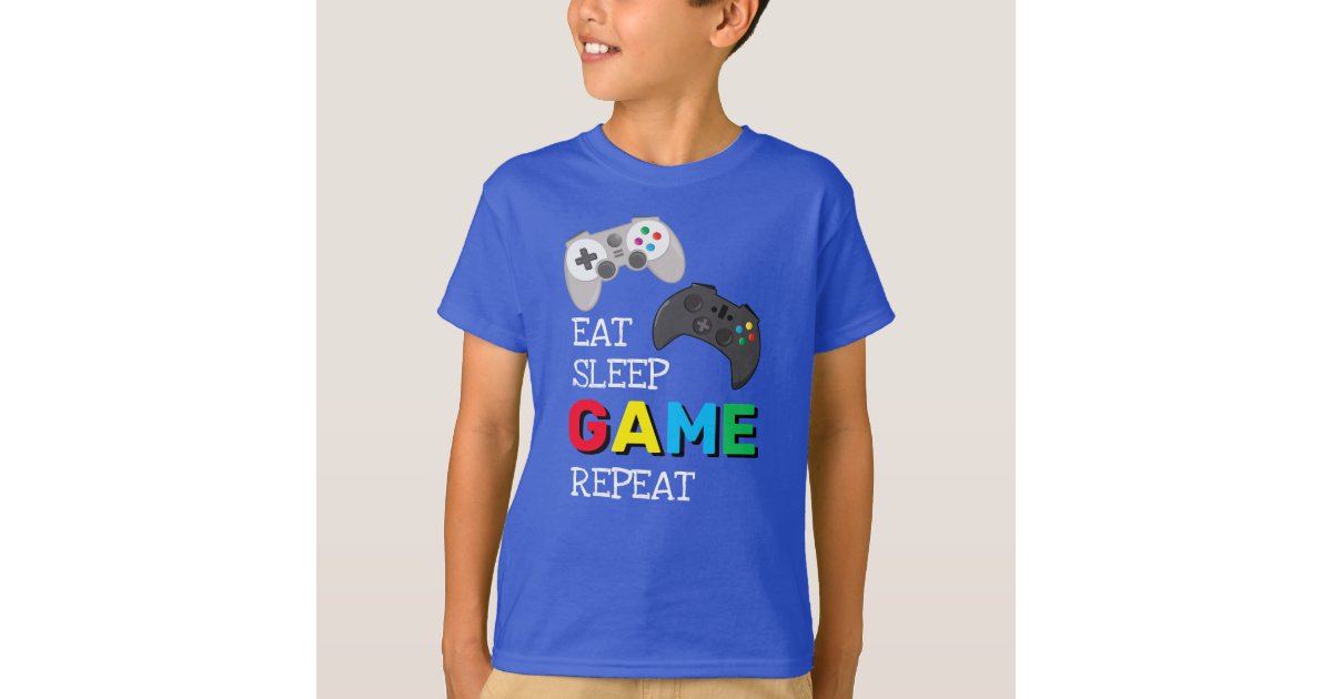 Eat Sleep Game Repeat Gamer T Shirt Zazzle