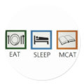 EAT SLEEP MCAT CLASSIC ROUND STICKER | Zazzle