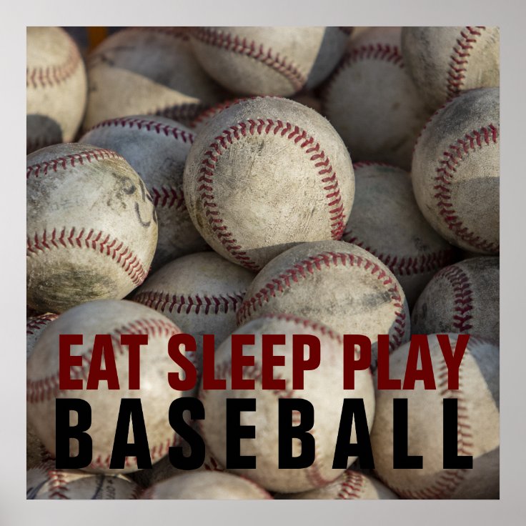 Eat Sleep Play Baseball Poster - Unique Prints | Zazzle
