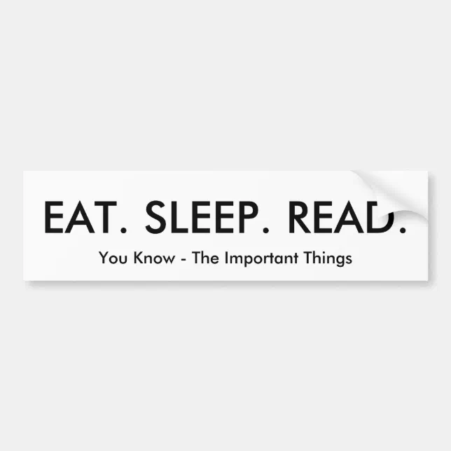 Eat, Sleep, Read Bumpersticker Bumper Sticker | Zazzle