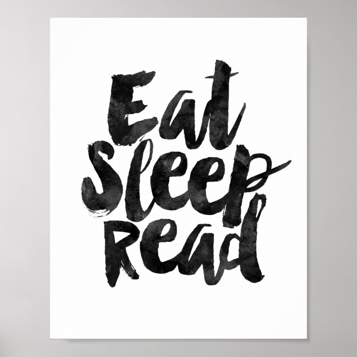 Eat Sleep Read Poster | Zazzle.com