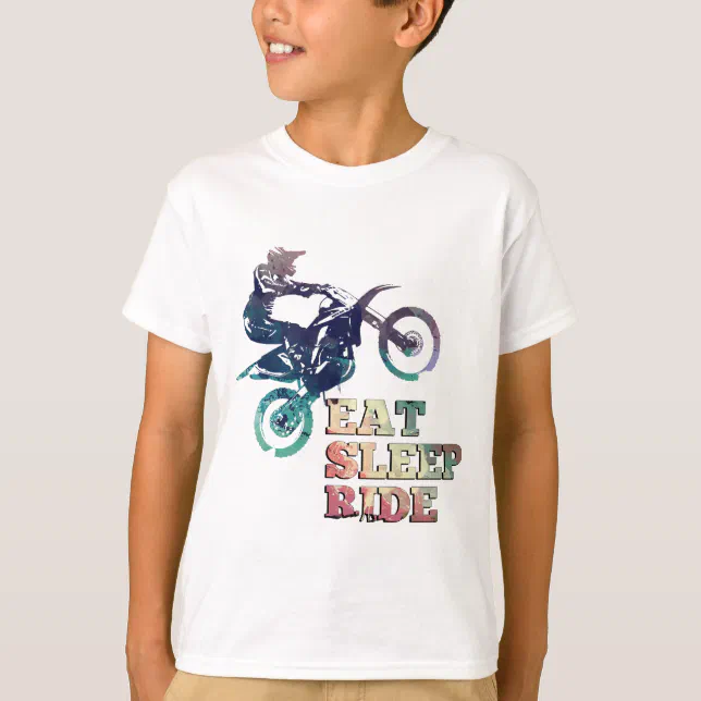 Eat Sleep Ride Dirt Bike T-Shirt | Zazzle