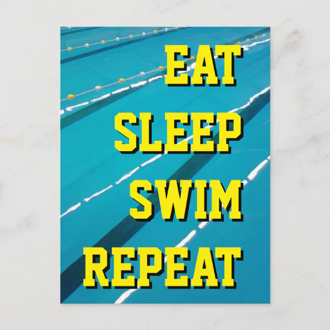 EAT SLEEP SWIM REPEAT swimming pool postcards | Zazzle