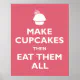 Eat Them All Poster | Zazzle