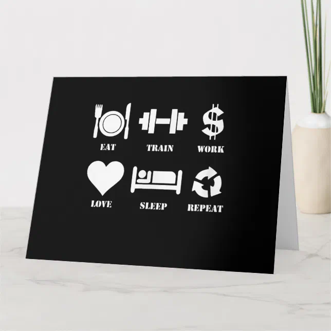 Eat Train Work Love Sleep Repeat Motivational Gym Card | Zazzle